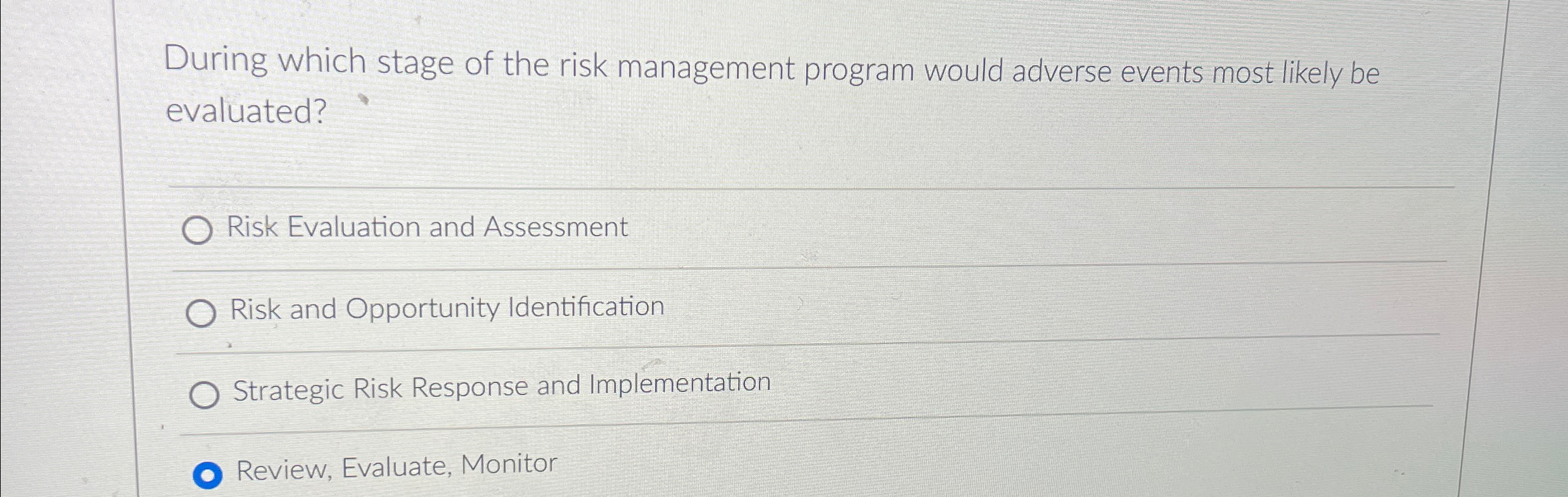 Solved During which stage of the risk management program | Chegg.com
