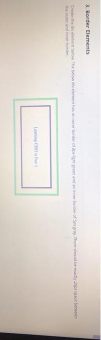 Solved 3. Border Elements Create the deement below. The | Chegg.com