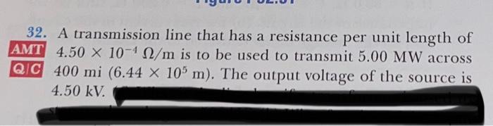 Solved 32a) Find R for 400 miles of wire (units!) b) Find I | Chegg.com
