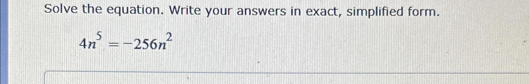 Solved Solve the equation. Write your answers in exact, | Chegg.com