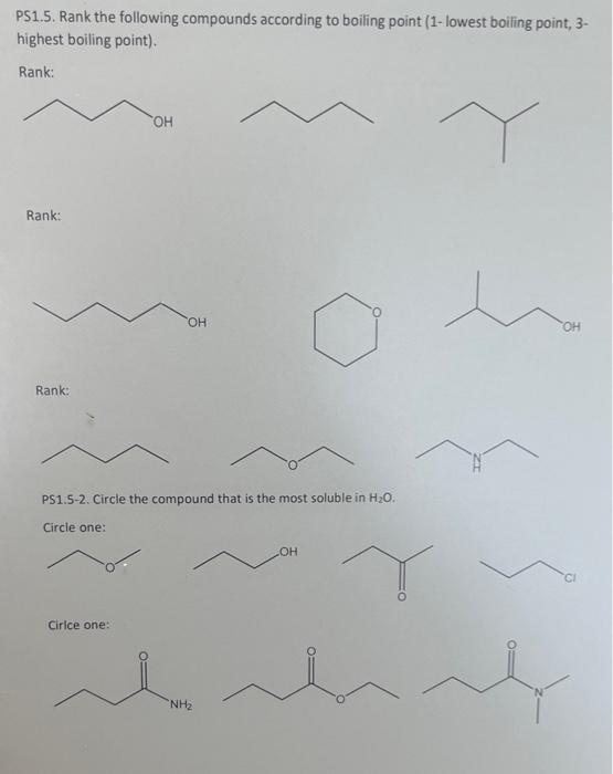 Solved PS1.5. Rank the following compounds according to | Chegg.com