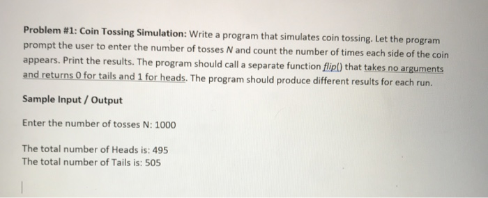 Solved Problem 1 Coin Tossing Simulation Write A Program 7362