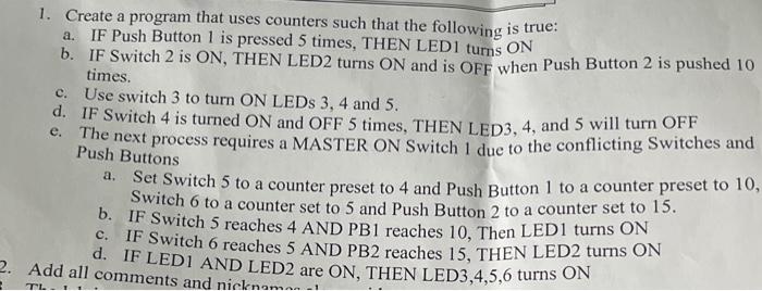Solved 1. Create a program that uses counters such that the | Chegg.com