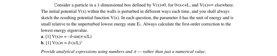 Solved Consider a particle in a 1-dimensional box defined by | Chegg.com