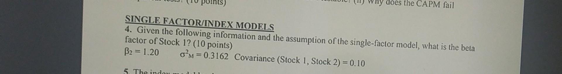 Solved SINGLE FACTOR/INDEX MODELS 4. Given the following | Chegg.com