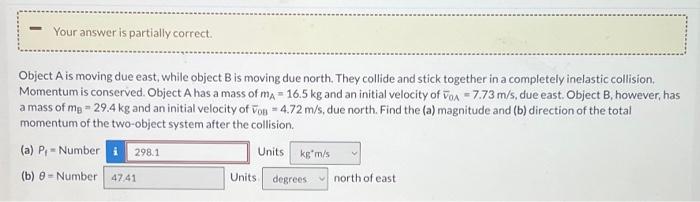 Solved Object A is moving due east, while object B is moving | Chegg.com