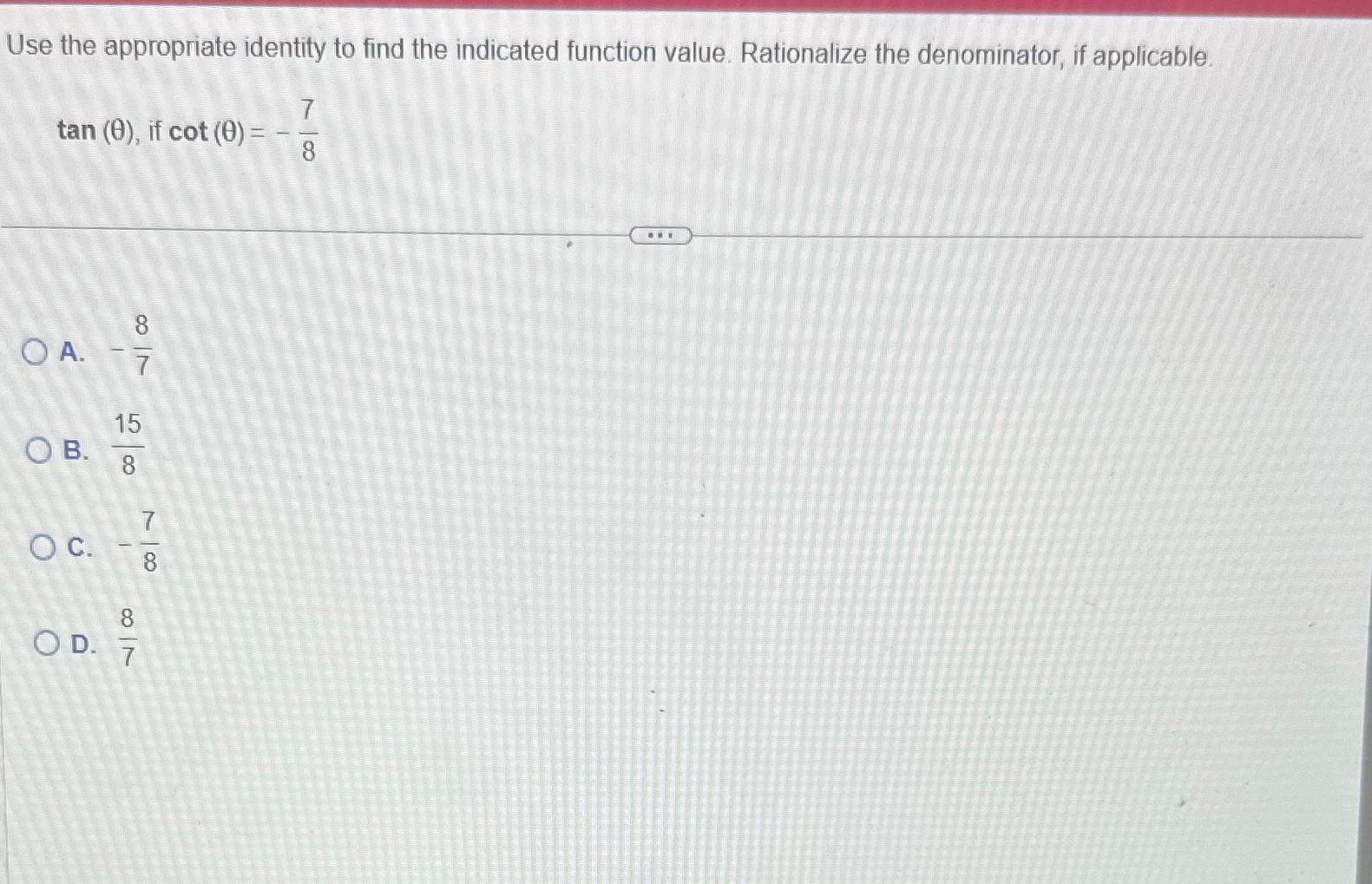 Solved Use the appropriate identity to find the indicated | Chegg.com