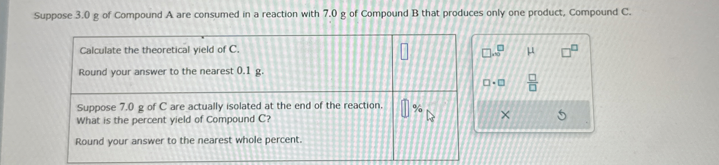 Solved Suppose 3.0g ﻿of Compound A are consumed in a | Chegg.com