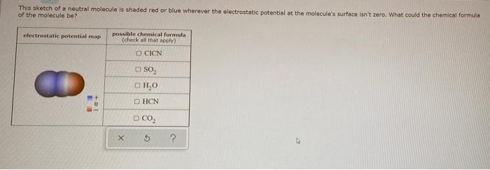 Solved This sketch of a neutral molecule is shaded red or | Chegg.com