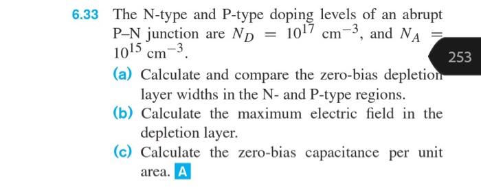 Solved 6.33 The N-type and P-type doping levels of an abrupt | Chegg.com