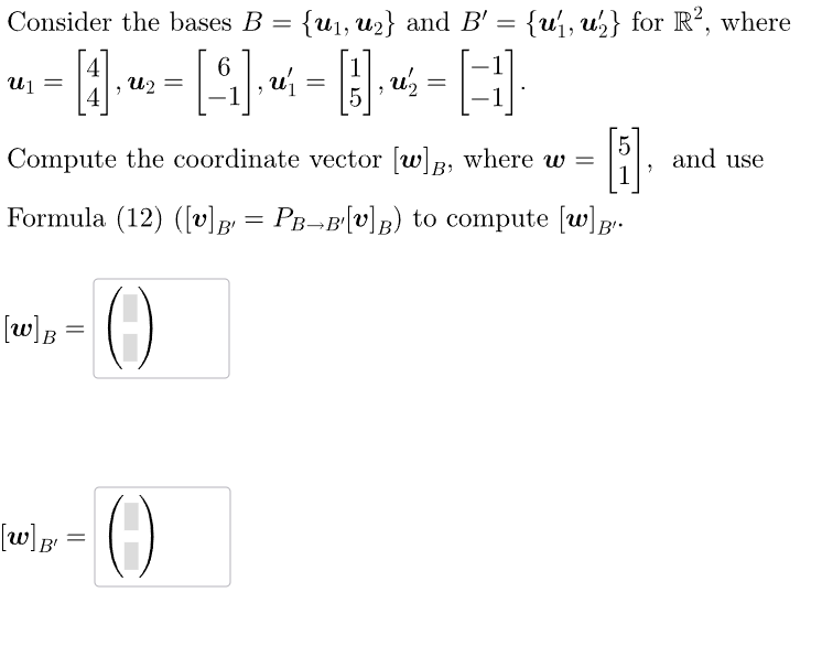 Solved Consider the bases B={u1,u2} ﻿and B'={u1',u2'} ﻿for | Chegg.com