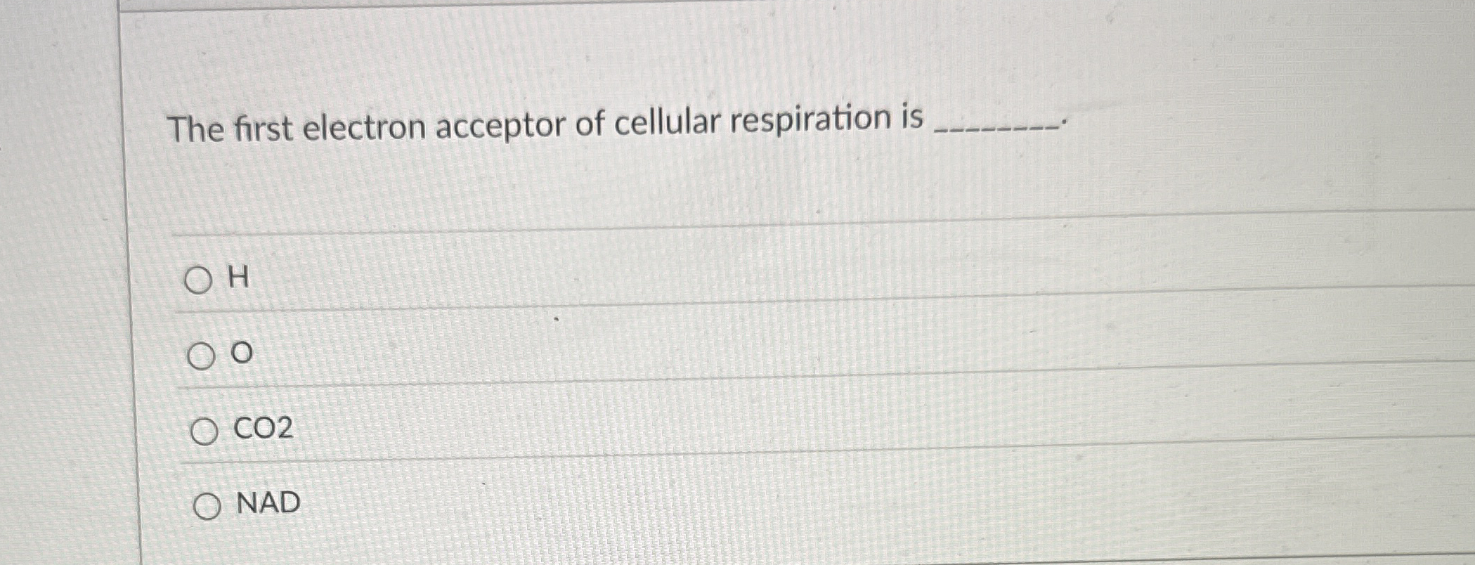 Solved The first electron acceptor of cellular respiration | Chegg.com