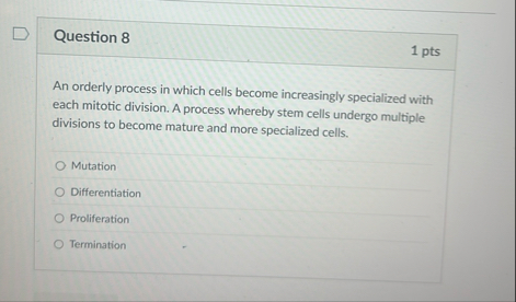 Solved Question 81 ﻿ptsAn orderly process in which cells | Chegg.com