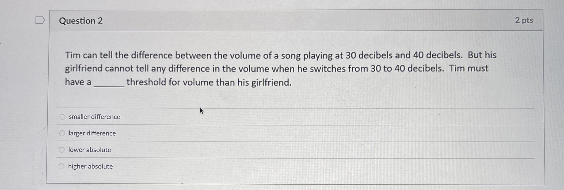 Solved Question 2Tim can tell the difference between the | Chegg.com