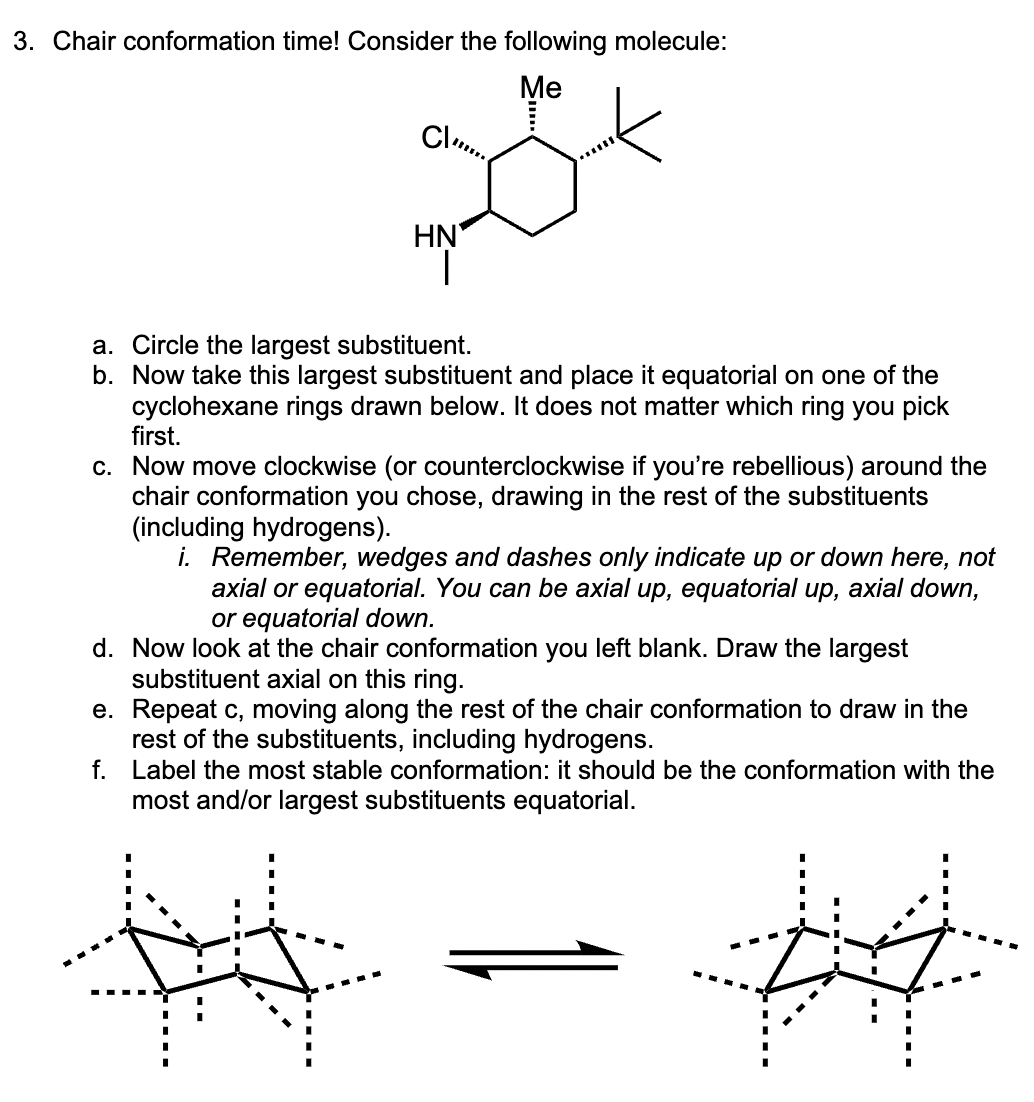 3. ﻿Chair conformation time! Consider the following | Chegg.com