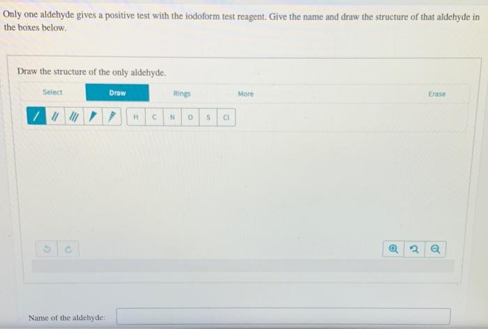 Solved Only one aldehyde gives a positive test with the | Chegg.com