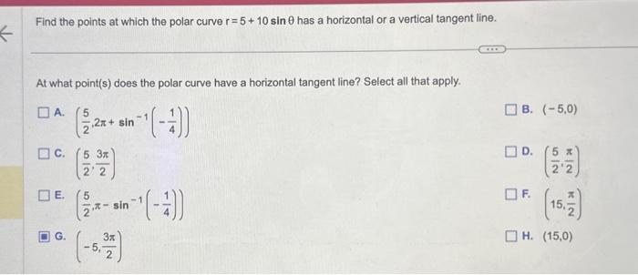 Solved Find the points at which the polar curve r=5+10sinθ | Chegg.com