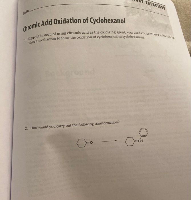 Solved UT EXERCISES mic Acid Oxidation of Cyclohexanol used | Chegg.com