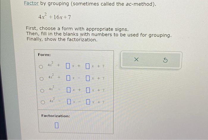 Solved Factor by grouping (sometimes called the ac-method). | Chegg.com