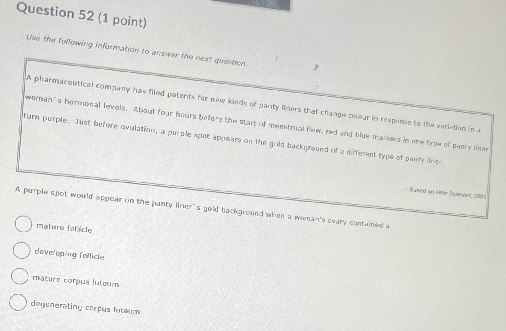 Solved Question 52 (1 ﻿point)Use the following information | Chegg.com