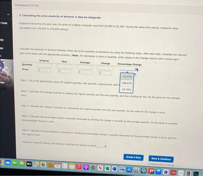 [Solved]: 2. Calculating the price elasticity of demand: A