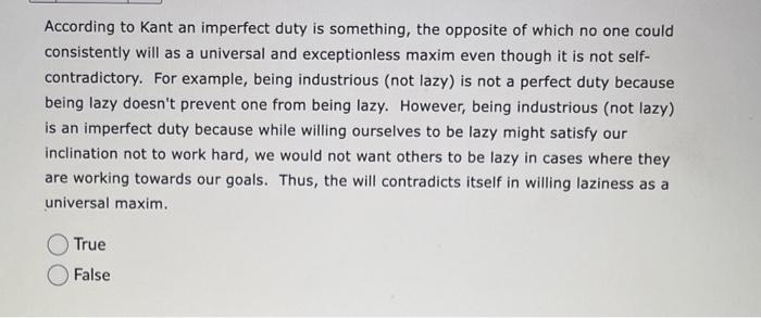 According to Kant an imperfect duty is something, the | Chegg.com