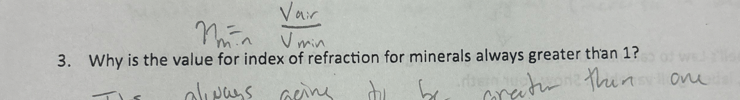 Solved Why is the value for index of refraction for minerals | Chegg.com