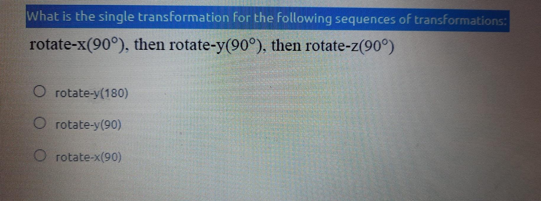 Solved What is the single transformation for the following | Chegg.com