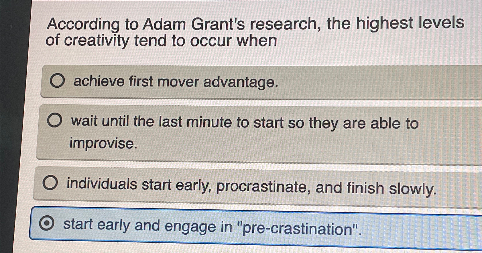 Solved According to Adam Grant's research, the highest | Chegg.com