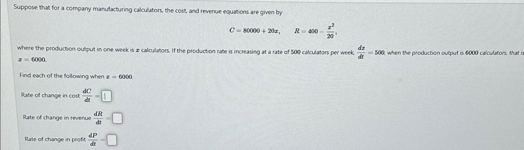 Solved Suppose that for a company manufacturing calculators, | Chegg.com
