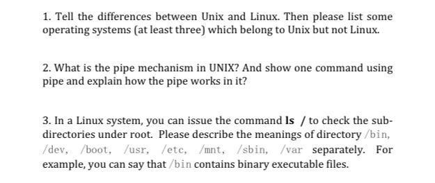 Solved 1. Tell the differences between Unix and Linux. Then | Chegg.com