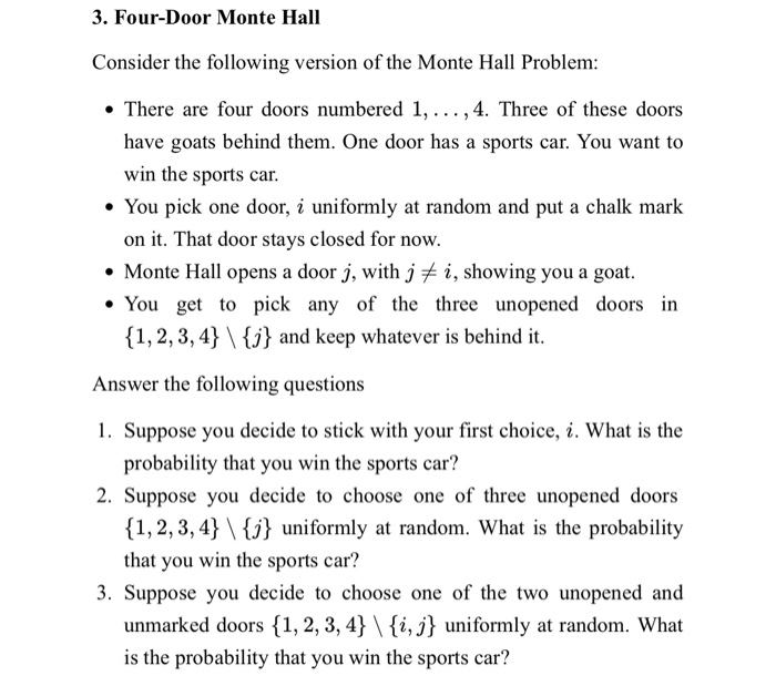 Solved 3. Four-Door Monte Hall Consider the following | Chegg.com