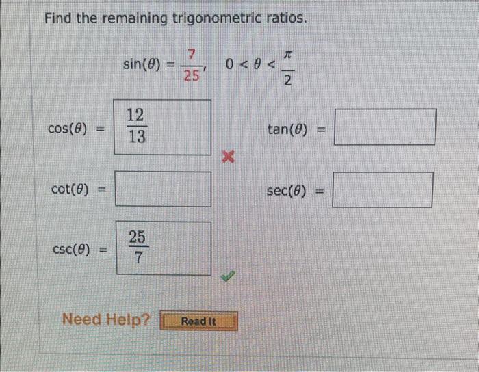 Solved Find the remaining trigonometric ratios. | Chegg.com