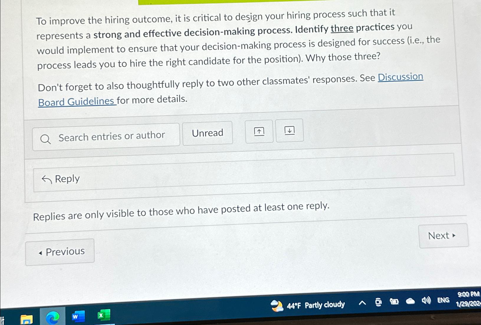 Solved To improve the hiring outcome, it is critical to | Chegg.com
