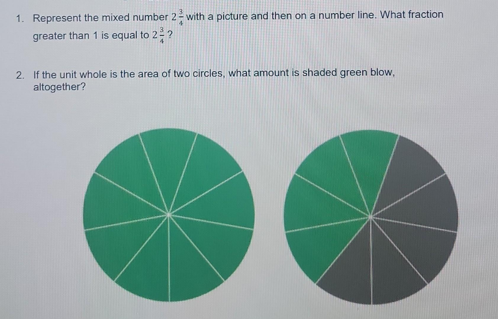 Solved 1. Represent the mixed number 243 with a picture and | Chegg.com