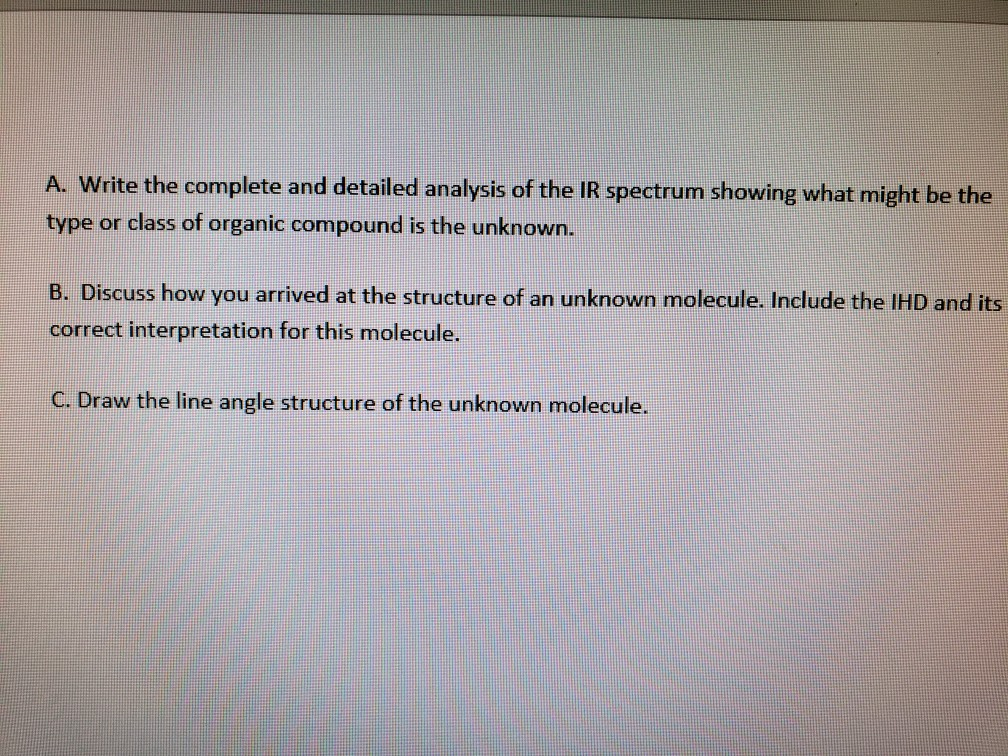 Solved 6. An unknown molecule has the following | Chegg.com