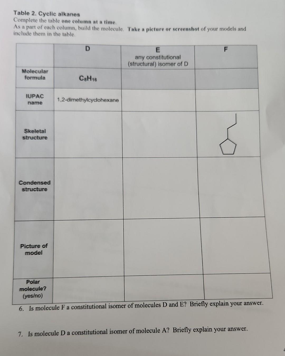 Solved Table 2. Cyclic alkanes Complete the table one column | Chegg.com