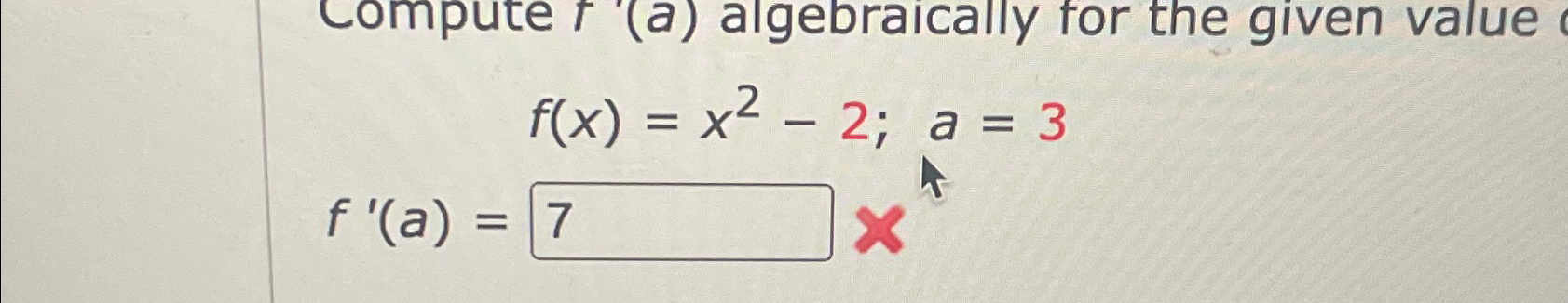 Solved Compute f (a) ﻿algebraically for the given | Chegg.com