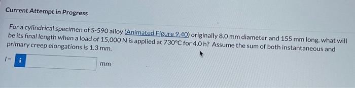 Solved Current Attempt in Progress For a cylindrical | Chegg.com
