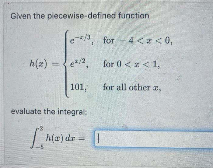 Solved Given the piecewise-defined function | Chegg.com