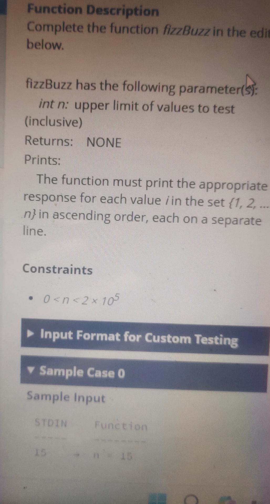 Solved Function DescriptionComplete the function fizzBuzz in | Chegg.com Solved Function DescriptionComplete the function fizzBuzz in | Chegg.com