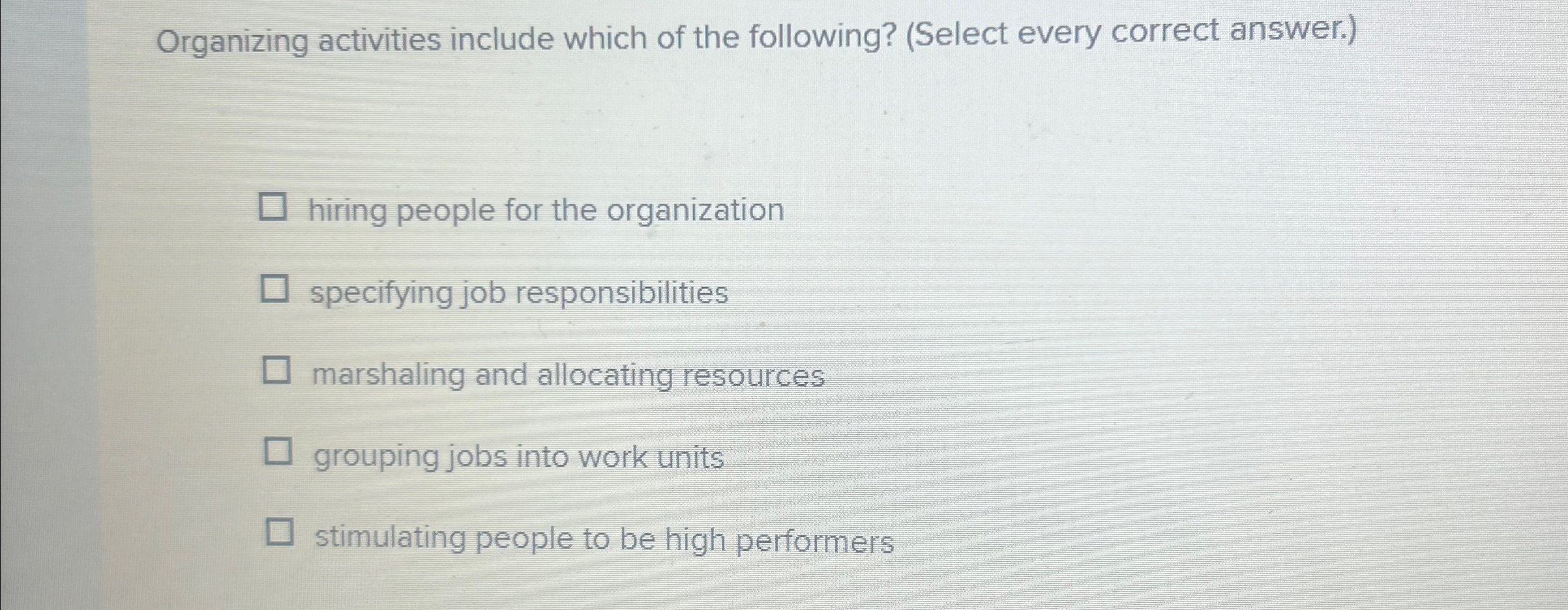 Solved Organizing activities include which of the following? | Chegg.com