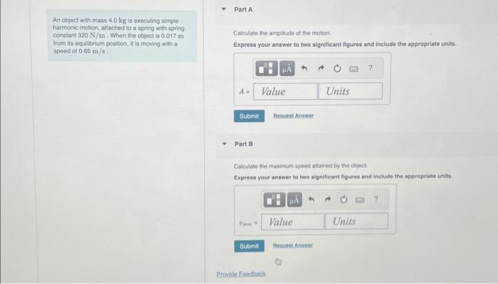 Solved An object with mass 4.0 kg is executing simple | Chegg.com
