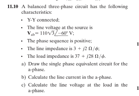 Solved 11.10 ﻿A balanced three-phase circuit has the | Chegg.com
