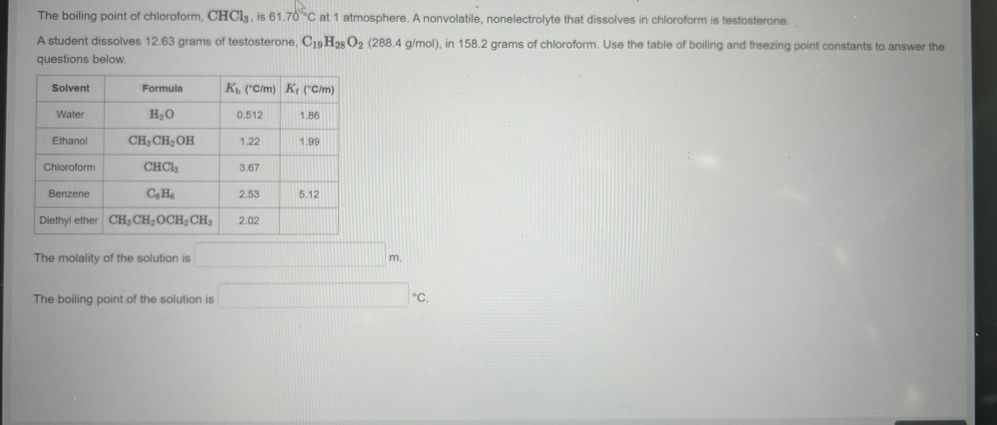 Solved The boiling point of chloroform, CHCl3, ﻿is 61.70°C | Chegg.com