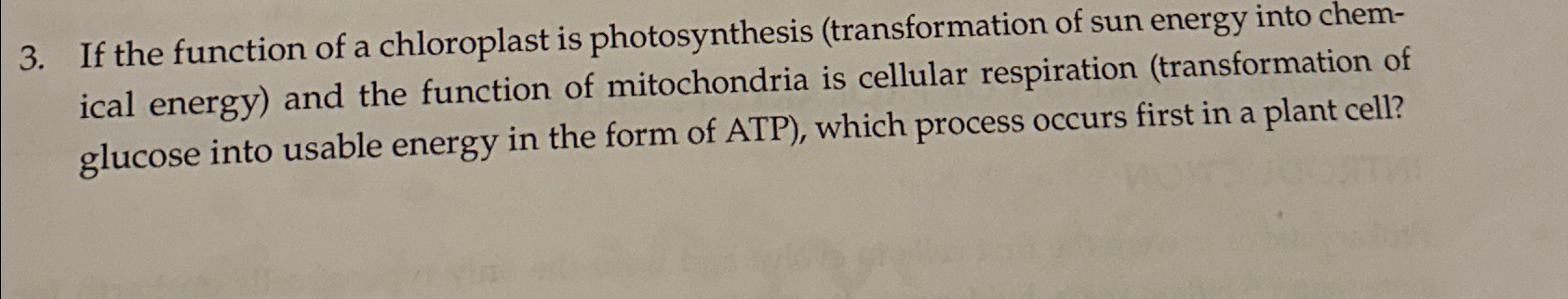 Solved If the function of a chloroplast is photosynthesis | Chegg.com