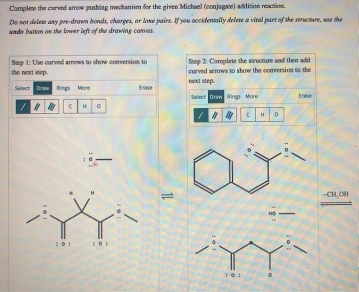 Solved Complete the curved arrow pushing mechanism for the | Chegg.com