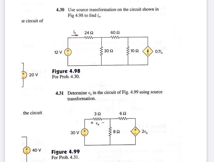 Solved 4.30 Use source transformation on the circuit shown | Chegg.com