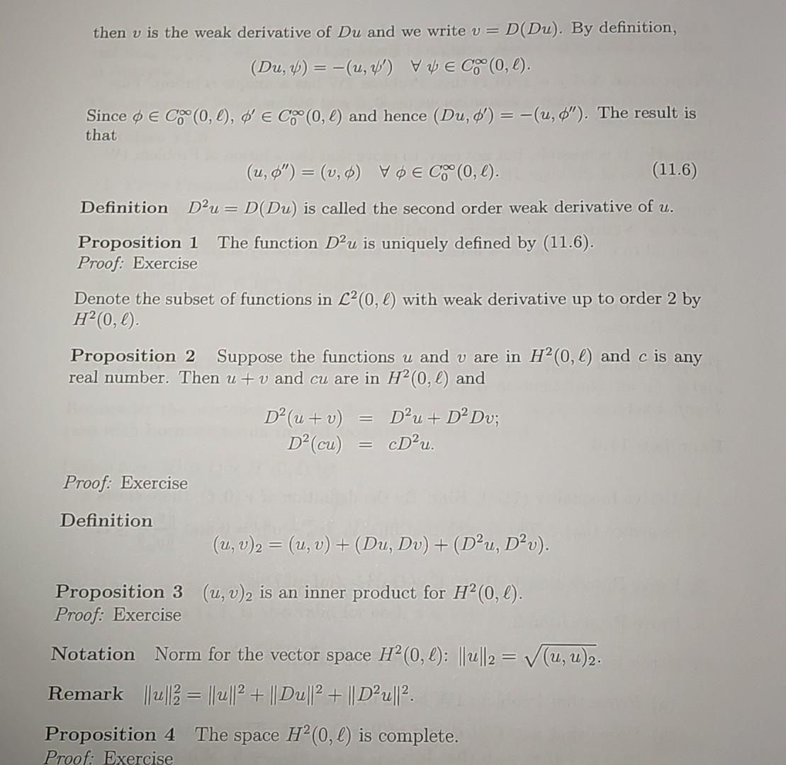Solved then v is the weak derivative of Du and we write | Chegg.com