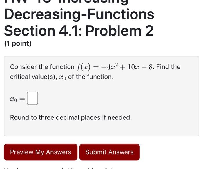 Solved Decreasing-Functions Section 4.1: Problem 2 (1 point) | Chegg.com